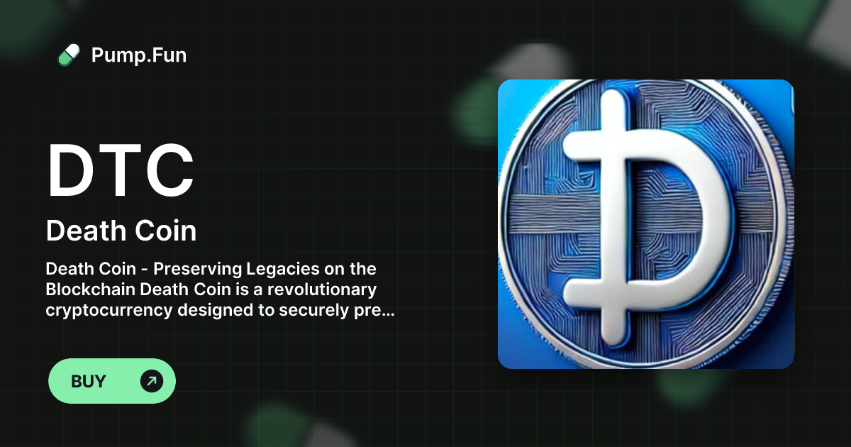 Death Coin (DTC) - Pump