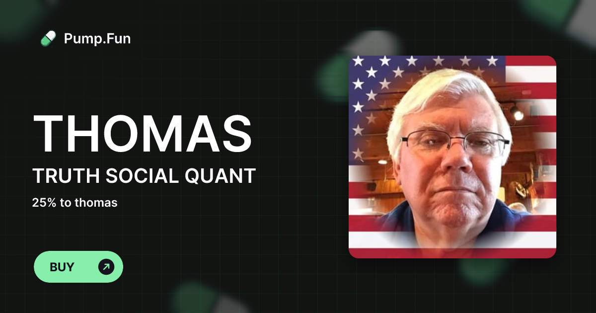 TRUTH SOCIAL QUANT (THOMAS) - Pump