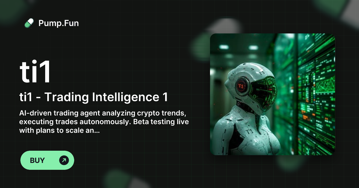 ti1 - Trading Intelligence 1 (ti1) - Pump