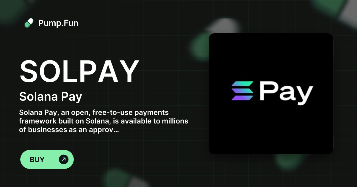 Solana Pay (SOLPAY) - Pump