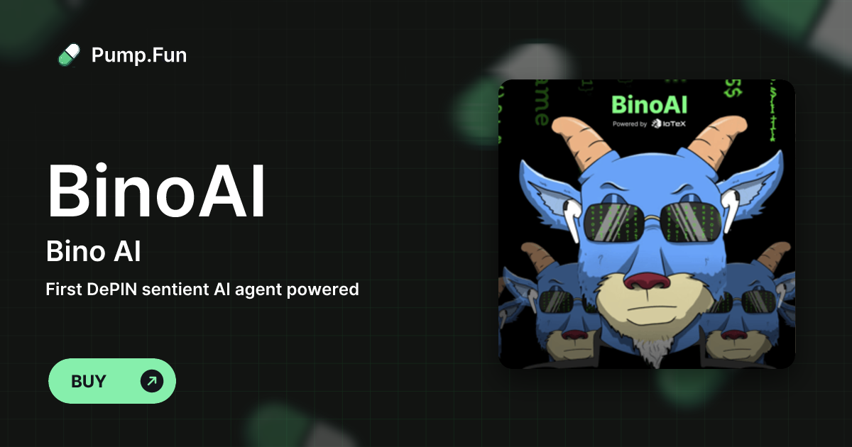 Bino AI (BinoAI) - Pump