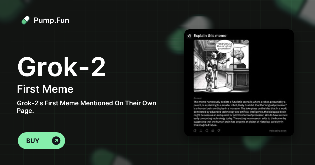 First Meme (Grok-2) - Pump