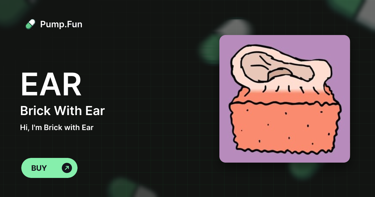 Brick With Ear (EAR) - Pump