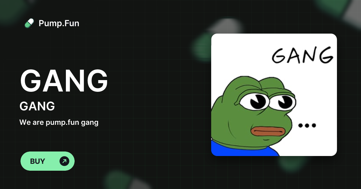 GANG (GANG) - Pump