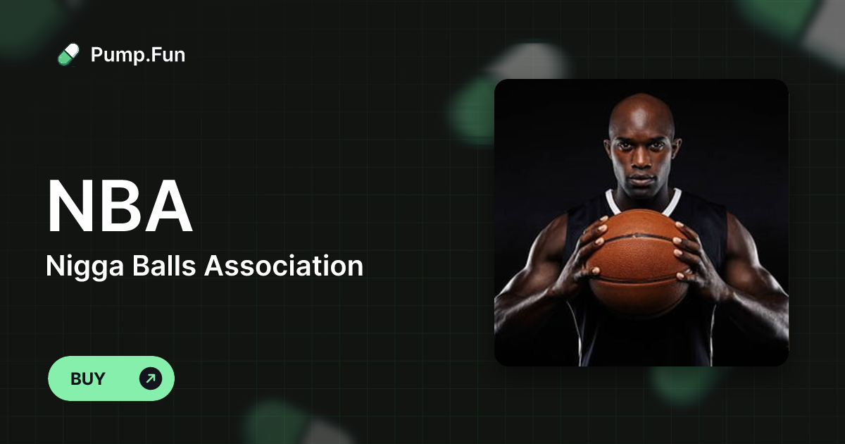 Nigga Balls Association (NBA) - Pump