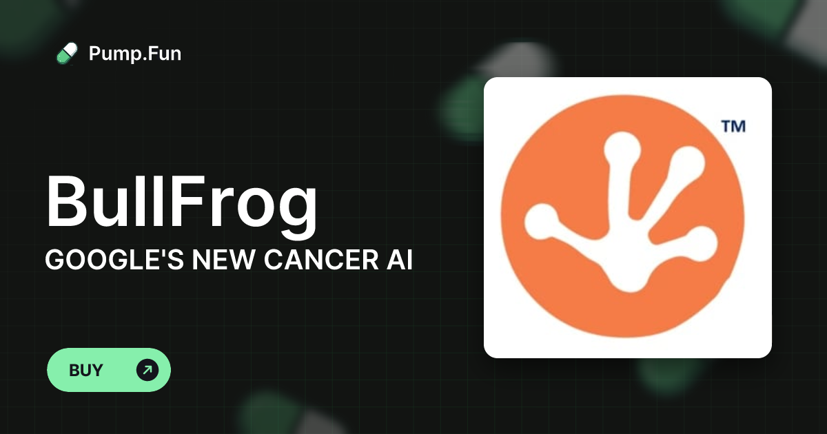 GOOGLE'S NEW CANCER AI (BullFrog) - Pump