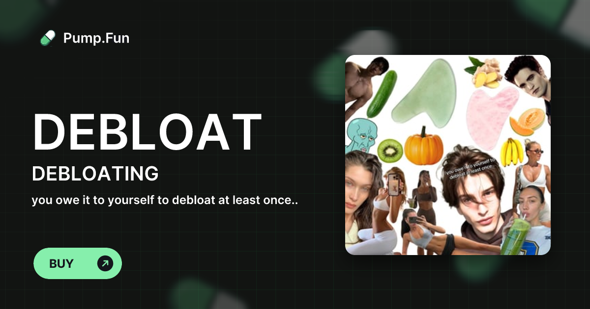 DEBLOATING (DEBLOAT) - Pump