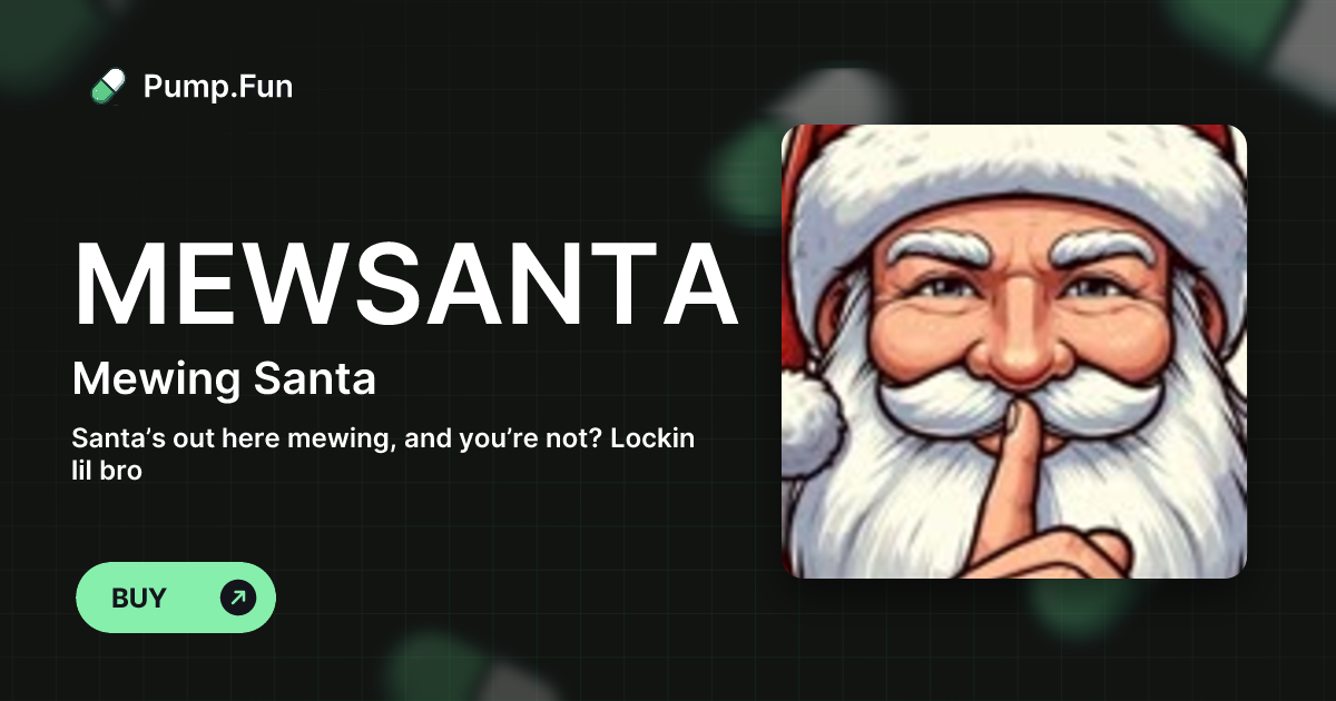 Mewing Santa (MEWSANTA) - Pump