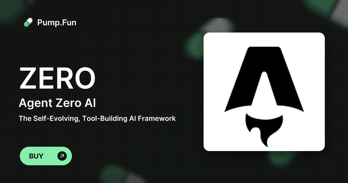 Agent Zero AI (ZERO) - Pump
