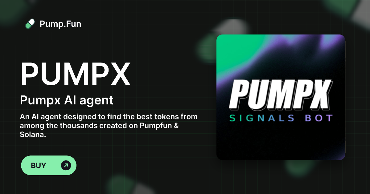 Pumpx AI agent (PUMPX) - Pump