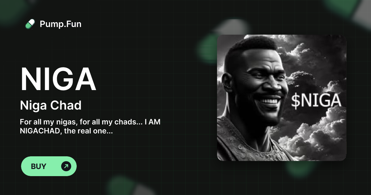 Niga Chad (NIGA) - Pump