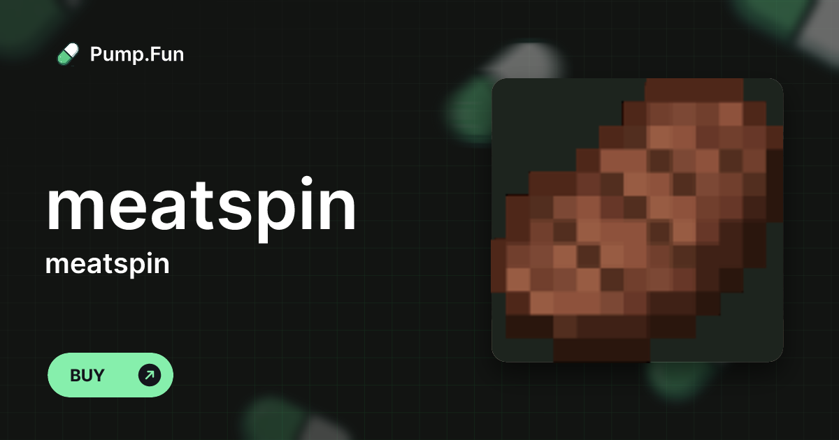 meatspin (meatspin) - Pump