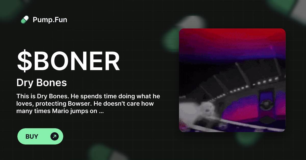 Dry Bones ($BONER) - Pump