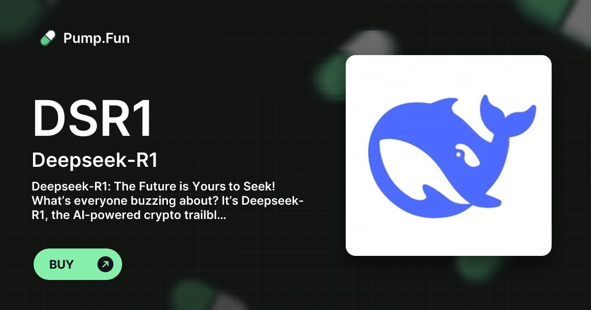 Deepseek-R1 (DSR1) - Pump