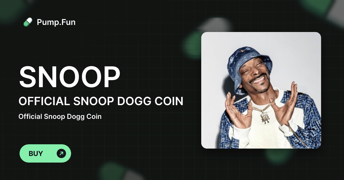 OFFICIAL SNOOP DOGG COIN (SNOOP) - Pump