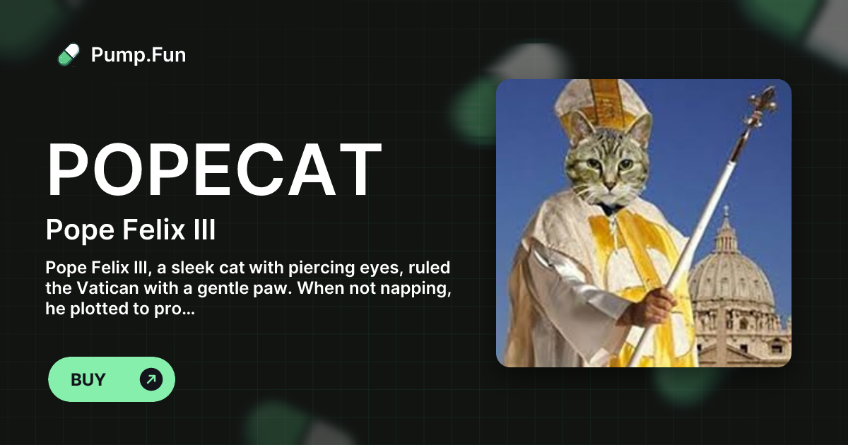 Pope Felix III (POPECAT) - Pump