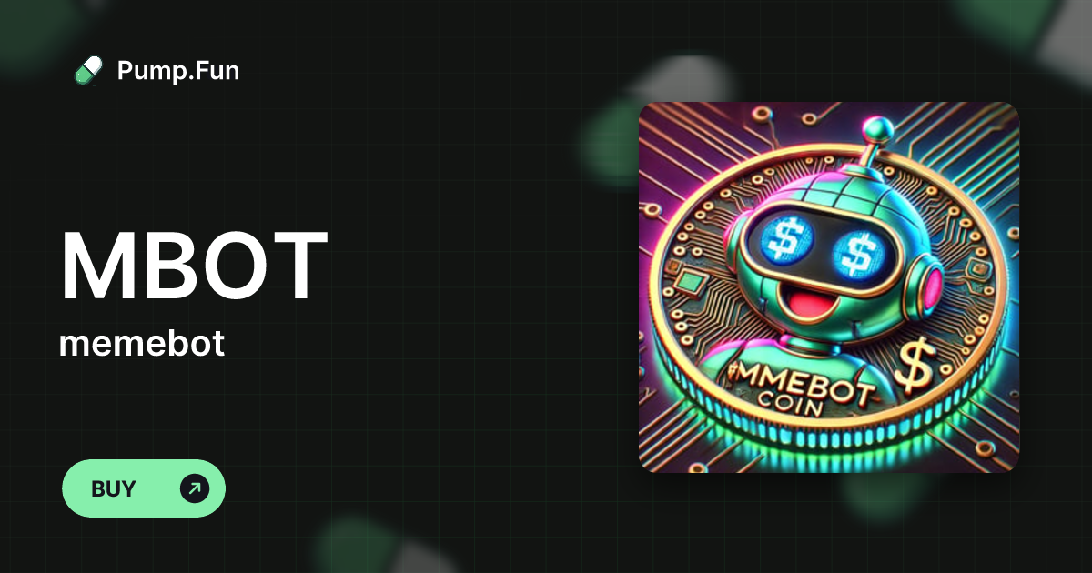 memebot (MBOT) - Pump