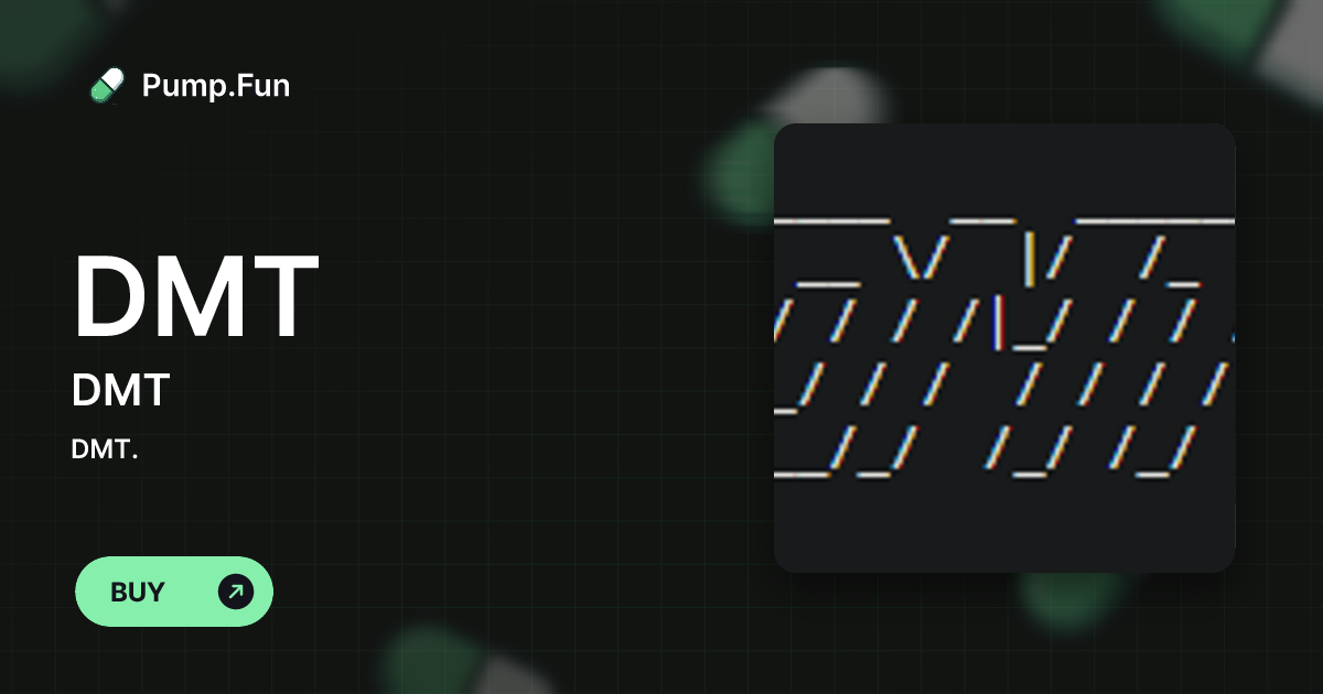 DMT (DMT) - Pump