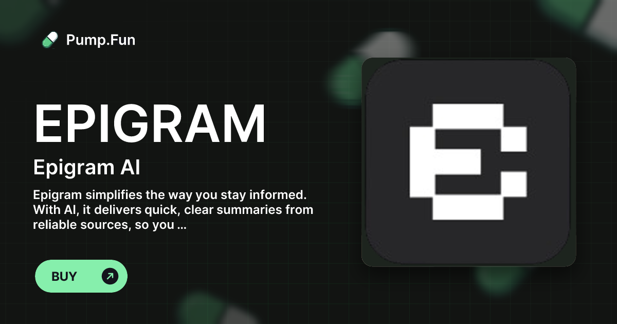 Epigram AI (EPIGRAM) - Pump
