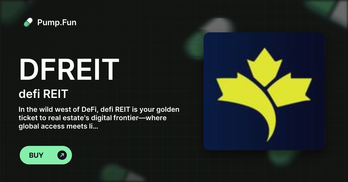 defi REIT (DFREIT) - Pump