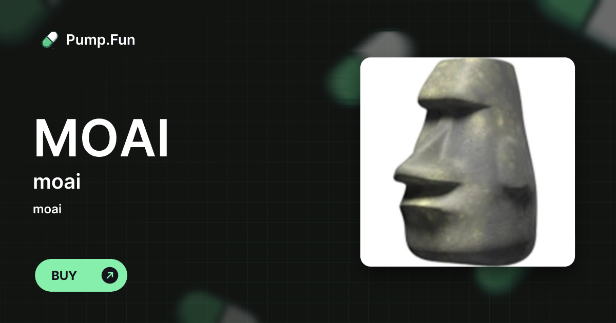 moai (MOAI) - Pump
