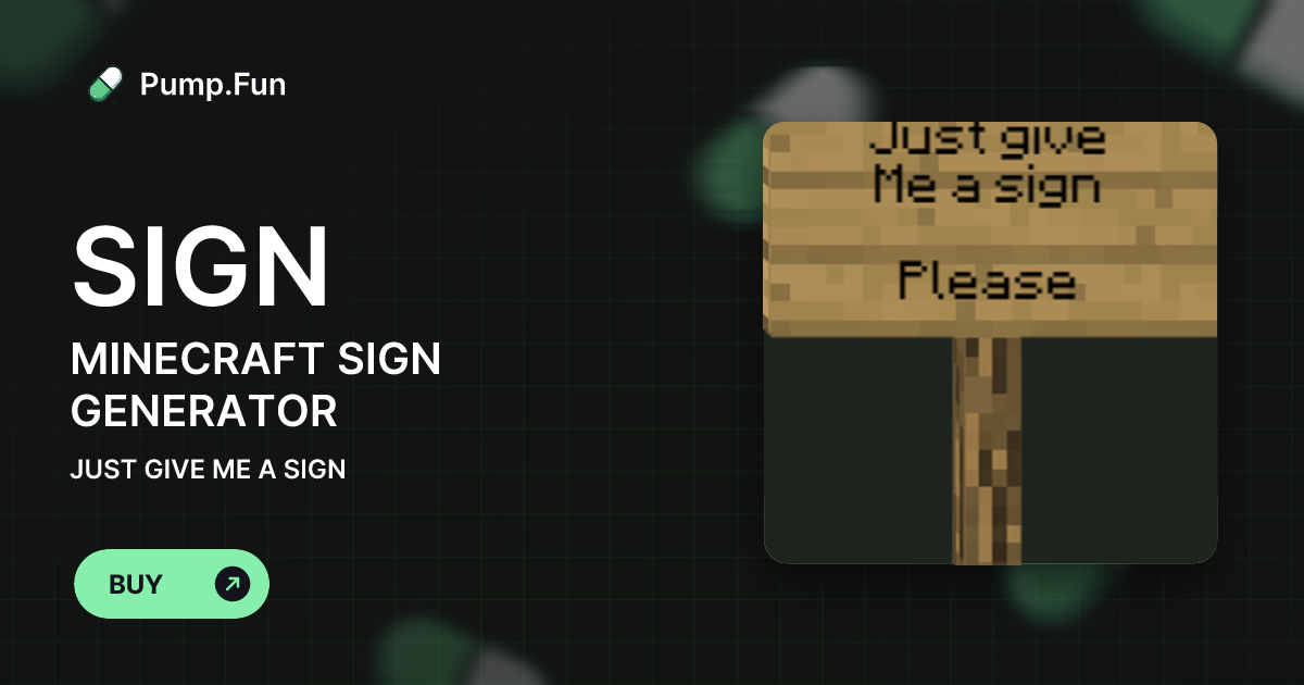 MINECRAFT SIGN GENERATOR (SIGN) - Pump