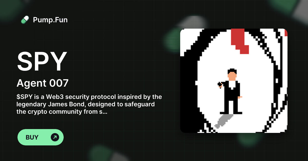 Agent 007 (SPY) - Pump