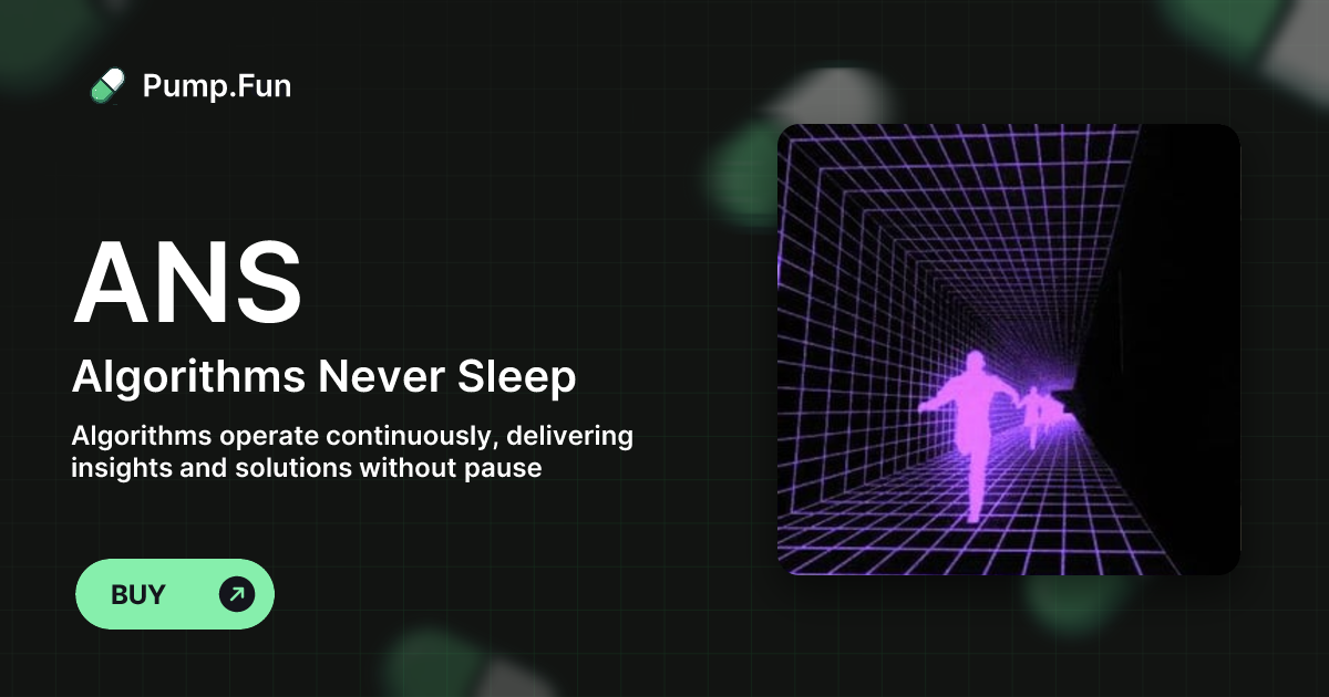 Algorithms Never Sleep (ANS) - Pump