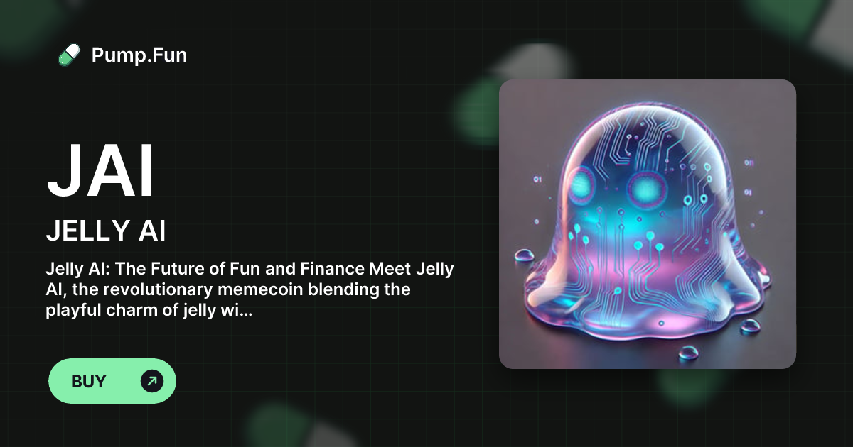 JELLY AI (JAI) - Pump