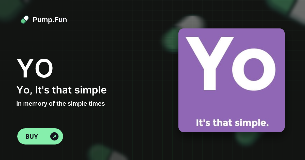 Yo, It's that simple (YO) - Pump