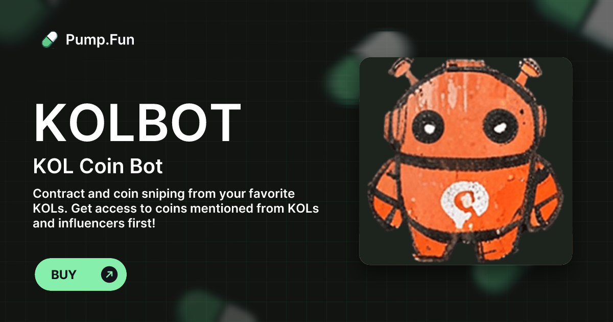 KOL Coin Bot (KOLBOT) - Pump