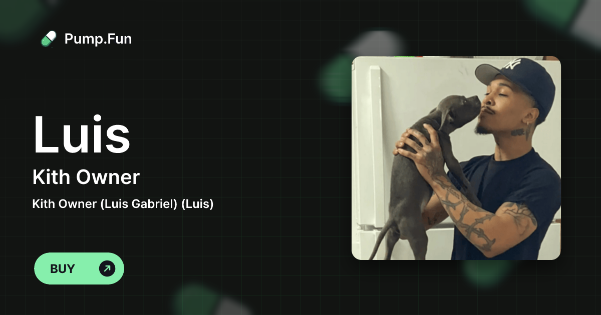Kith Owner (Luis) - Pump