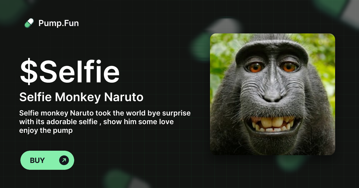Selfie Monkey Naruto ($Selfie) - Pump