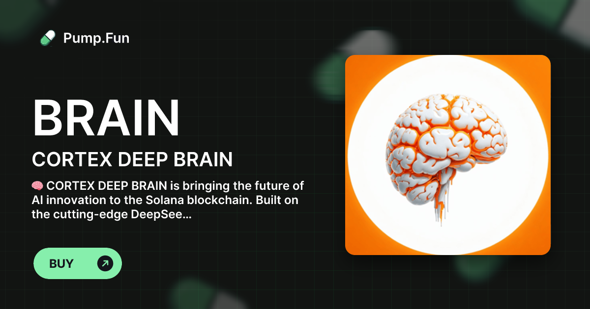 CORTEX DEEP BRAIN (BRAIN) - Pump
