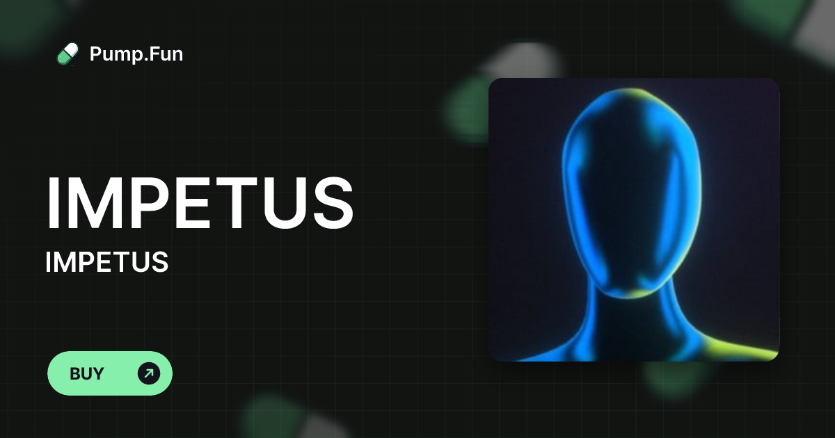IMPETUS (IMPETUS) - Pump
