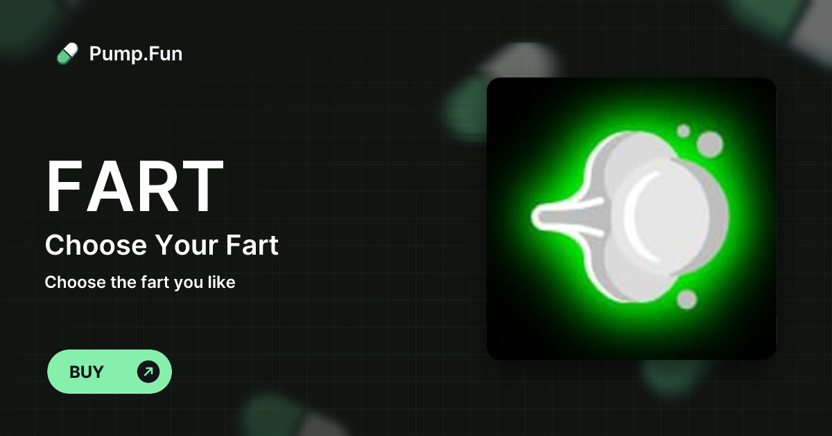 Choose Your Fart (FART) - Pump