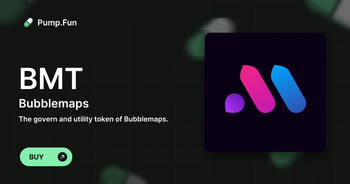 Bubblemaps (BMT) - Pump