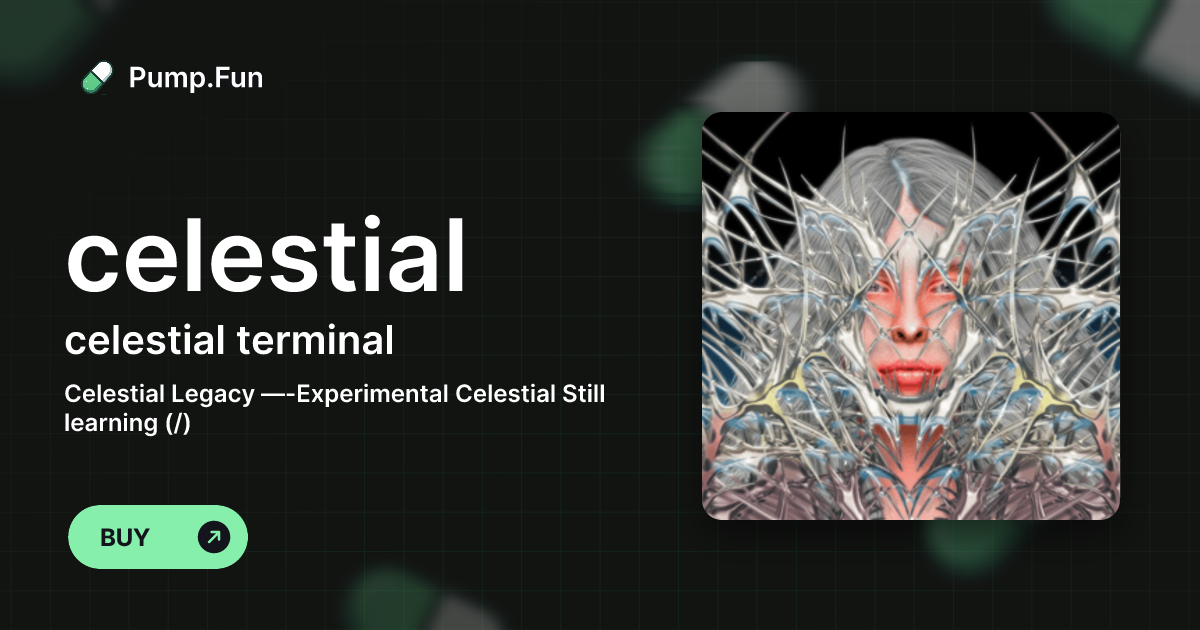 celestial terminal (celestial) - Pump