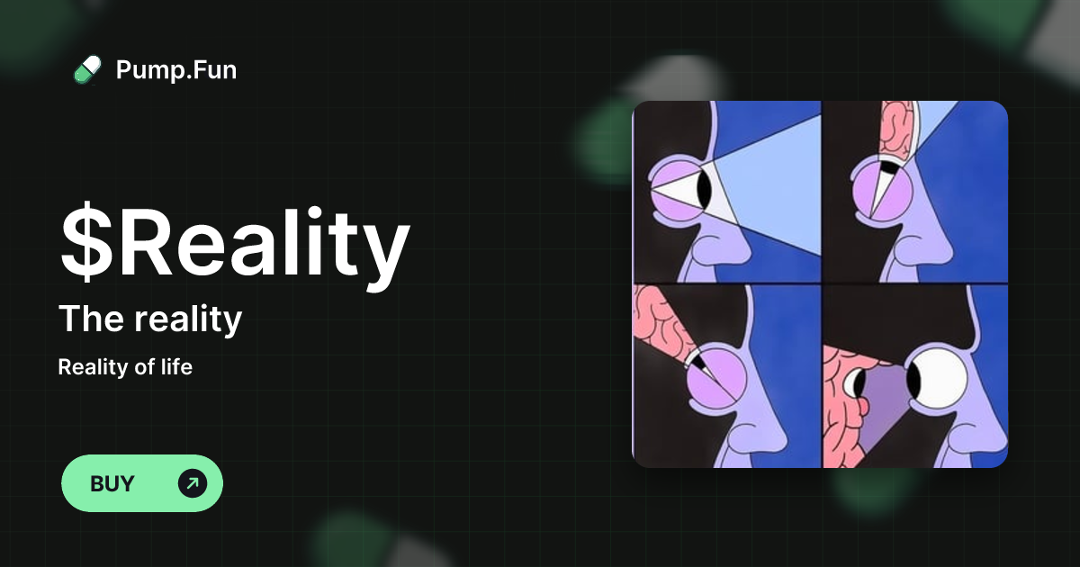 The reality ($Reality) - Pump
