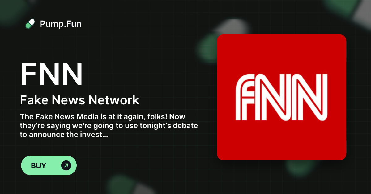 Fake News Network (FNN) - Pump