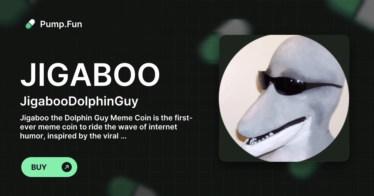 JigabooDolphinGuy (JIGABOO) - Pump