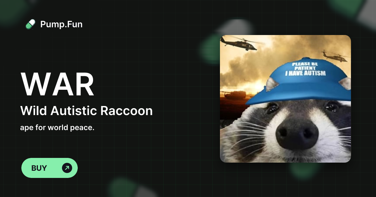 Wild Autistic Raccoon (WAR) - Pump