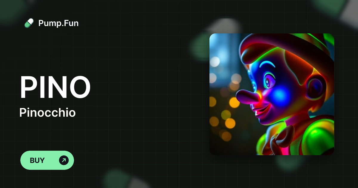 Pinocchio (PINO) - Pump