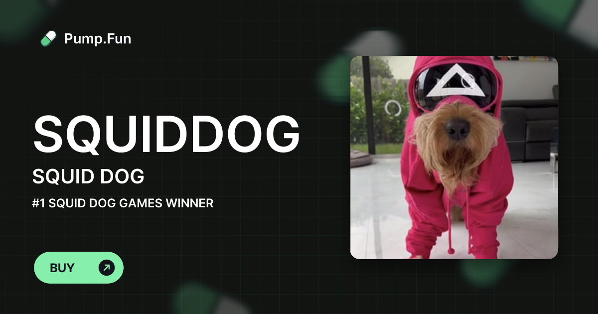 SQUID DOG (SQUIDDOG) - Pump