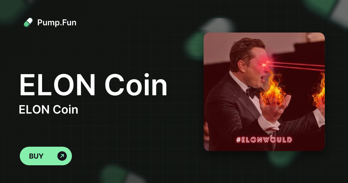 ELON Coin (ELON Coin ) - Pump