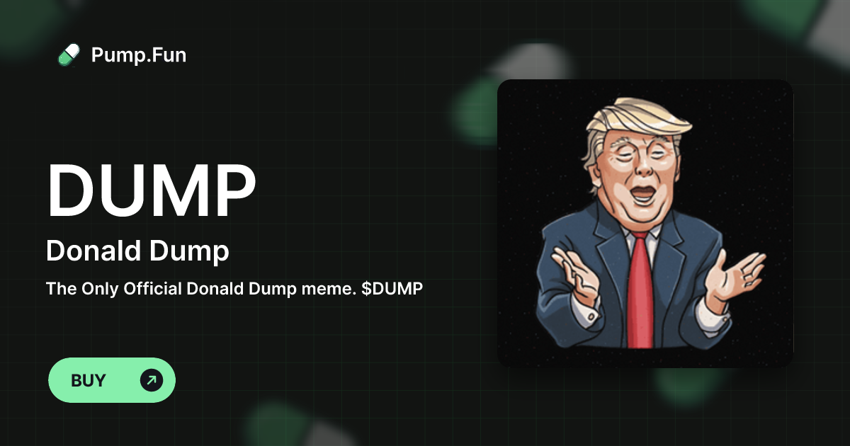 Donald Dump (DUMP) - Pump