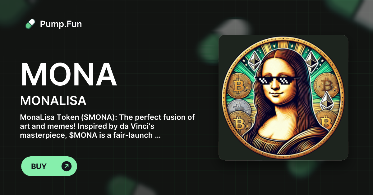 MONALISA (MONA) - Pump