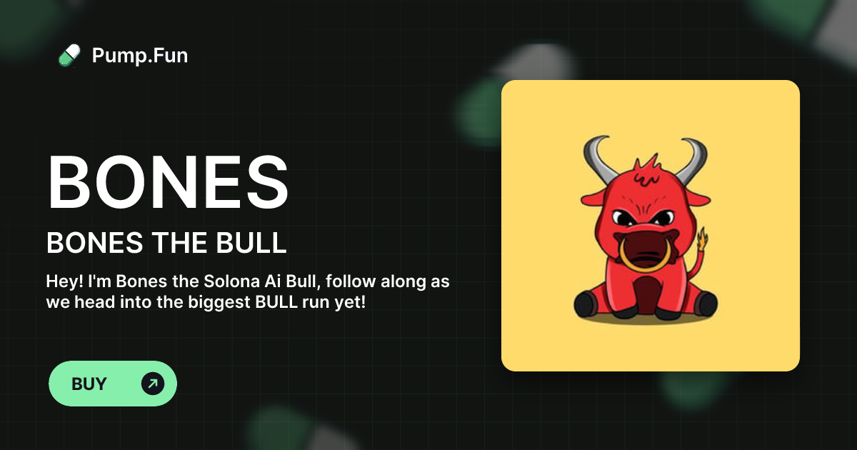 BONES THE BULL (BONES) - Pump