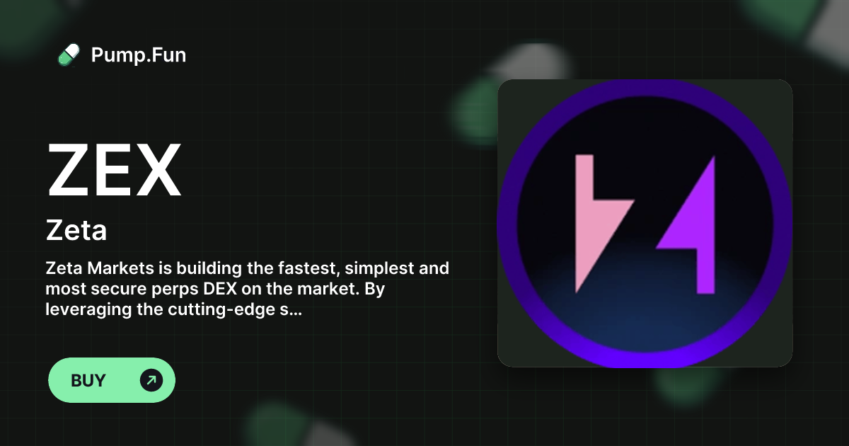 Zeta (ZEX) - Pump