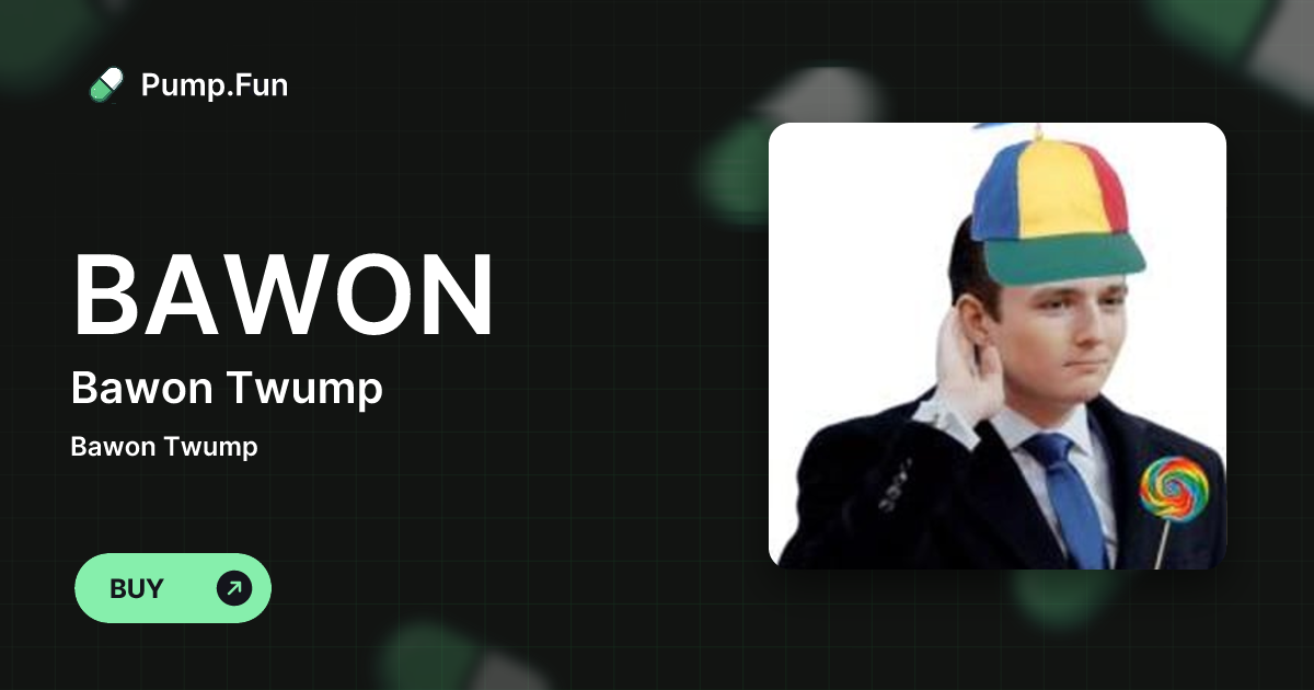 Bawon Twump (BAWON) - Pump